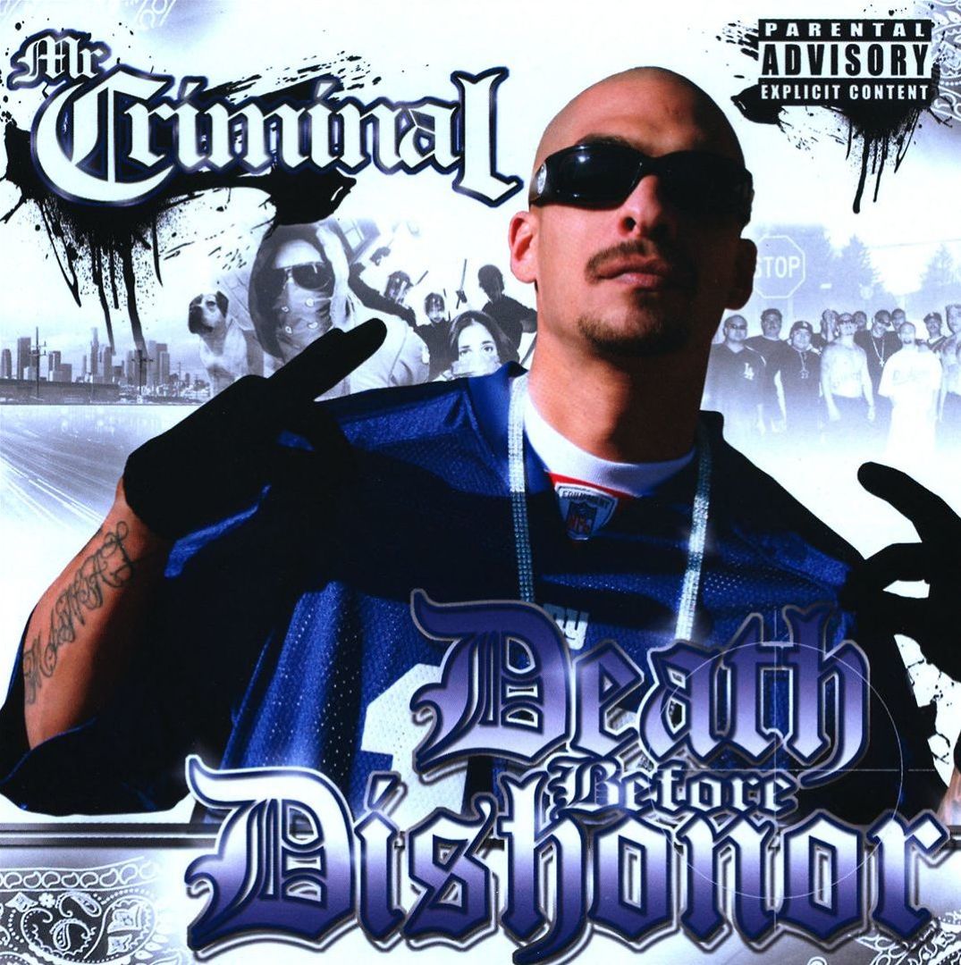 Death Before Dishonor - Mr. Criminal | Album | AllMusic