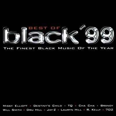 Best of Black '99 - Various Artists | Album | AllMusic
