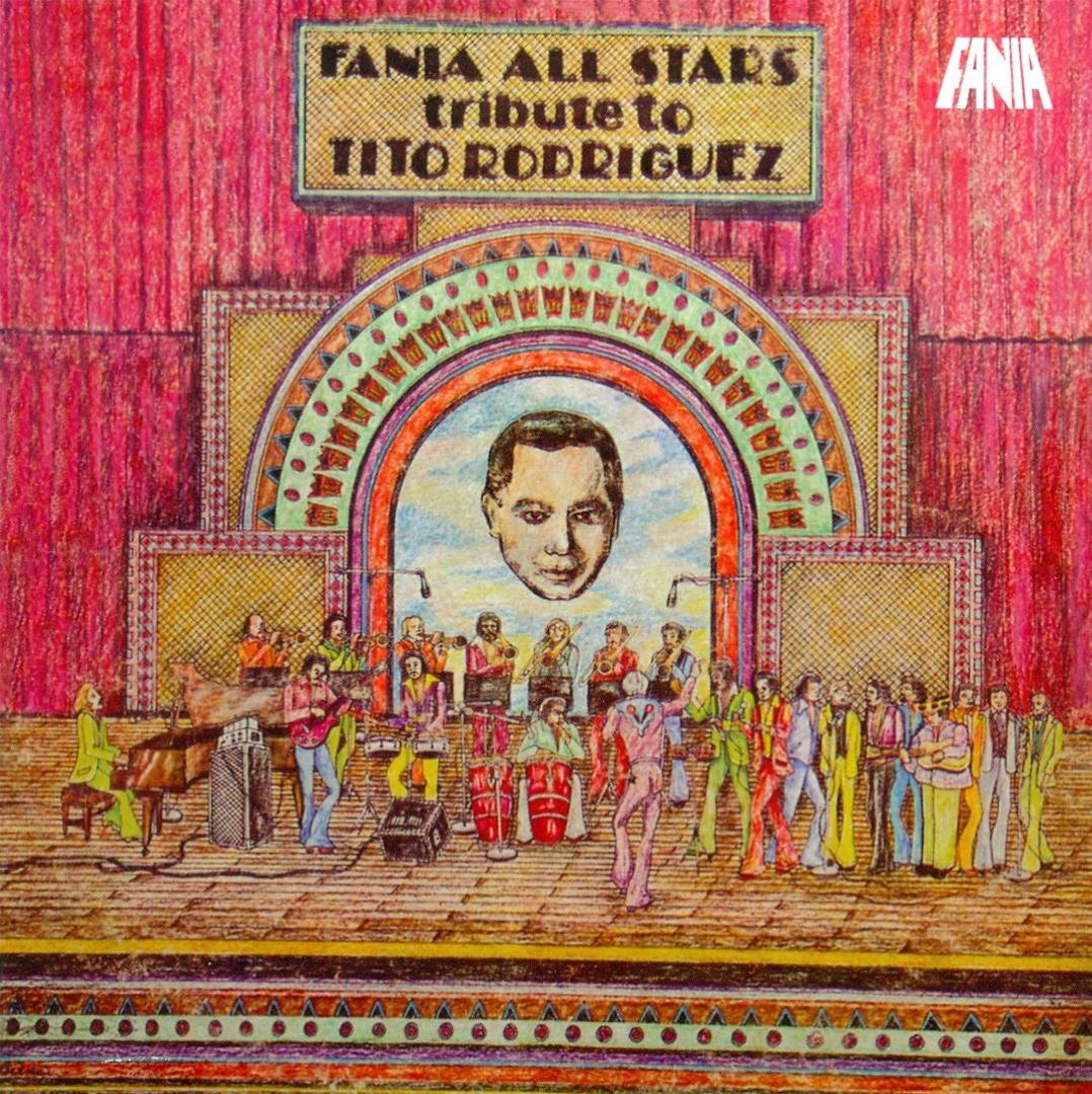 Tribute to Tito Rodriguez - Fania All-Stars | ... | AllMusic
