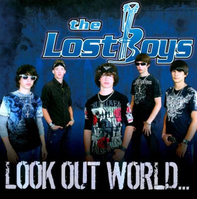 Look Out World... - The Lost Boys | Album | AllMusic