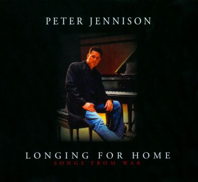 Longing for Home: Songs From War - Peter Jenni... | AllMusic