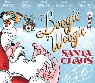 Boogie Woogie Santa Claus - Various Artists | ... | AllMusic