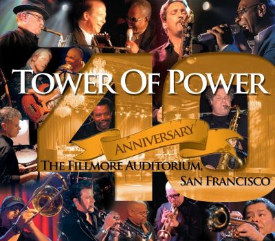40th Anniversary - Tower of Power | Album | AllMusic