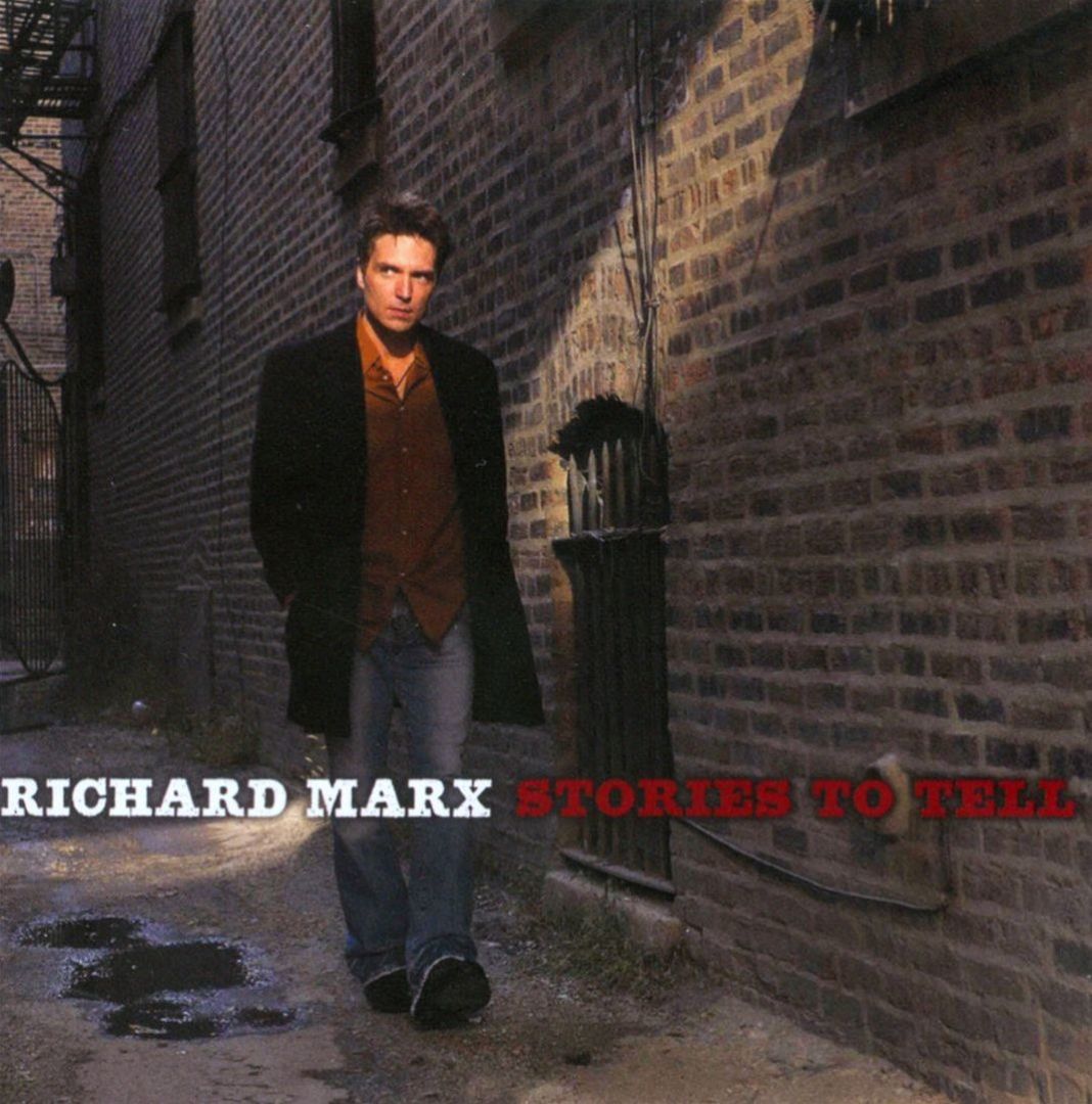 Stories To Tell - Richard Marx | Album | AllMusic