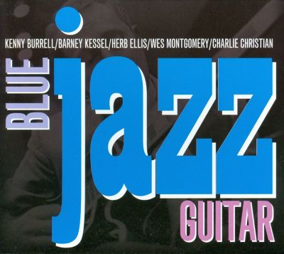 Blue Jazz Guitar - Various Artists | Album | AllMusic