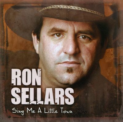 Sing Me a Little Town - Ron Sellars | Album | AllMusic