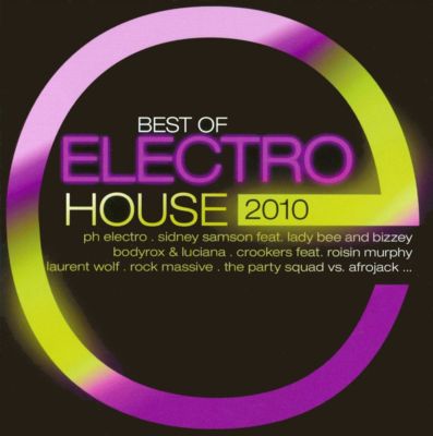 Best of Electro House 2010 - Various Artists |... | AllMusic