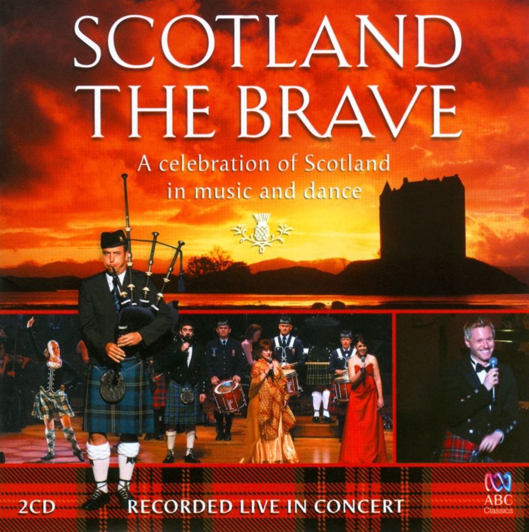 Scotland The Brave: A Celebration Of Scotland ... | AllMusic