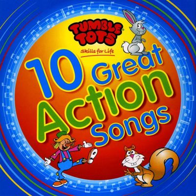 10 Great Action Songs - Tumble Tots | Album | AllMusic