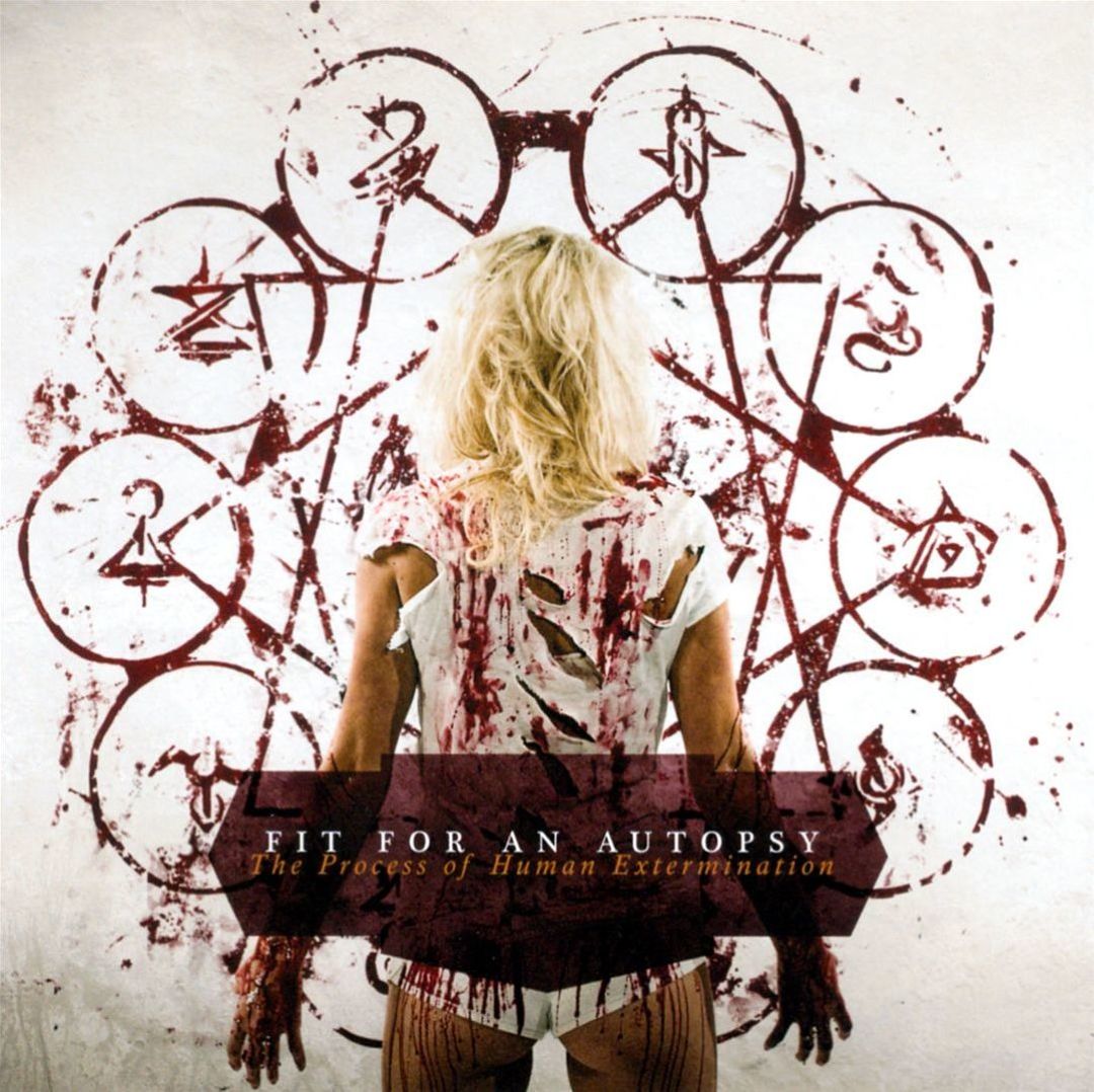 The Process of Human Extermination - Fit for a... | AllMusic