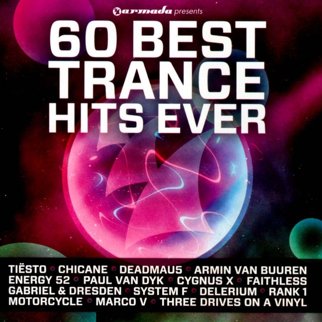 60 Best Trance Hits Ever - Various Artists | A... | AllMusic