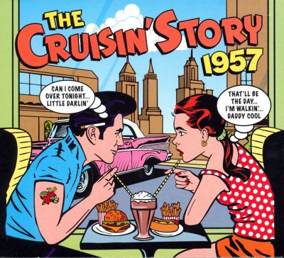 The Cruisin' Story 1957 - Various Artists | Album | AllMusic