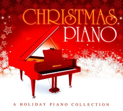 Christmas Piano: A Holiday Piano Collection - ... | AllMusic