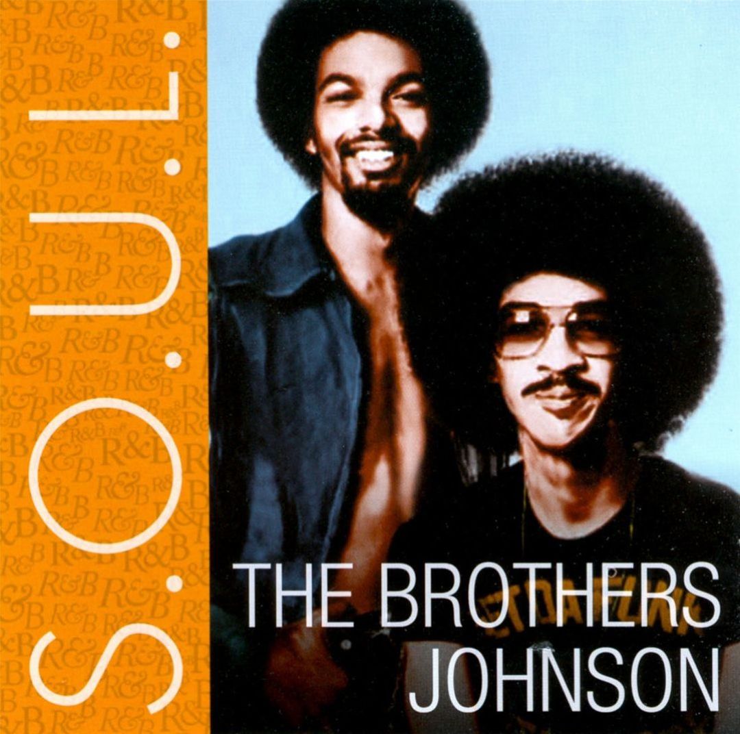 S.O.U.L. - The Brothers Johnson | Album | AllMusic