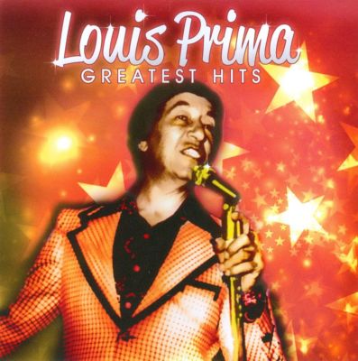 Greatest Hits - Louis Prima | Album | AllMusic