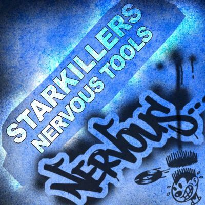 Nervous Tools - Starkillers | Album | AllMusic