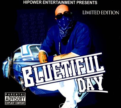 Hi Power Entertainment Presents: Bluetiful Day... | AllMusic