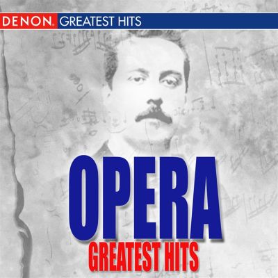 Opera Greatest Hits - Various Artists | Album | AllMusic