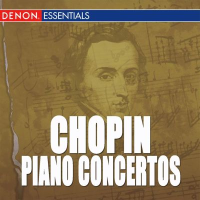 Chopin: Piano Concertos Nos. 1 & 2 - Various A... | AllMusic