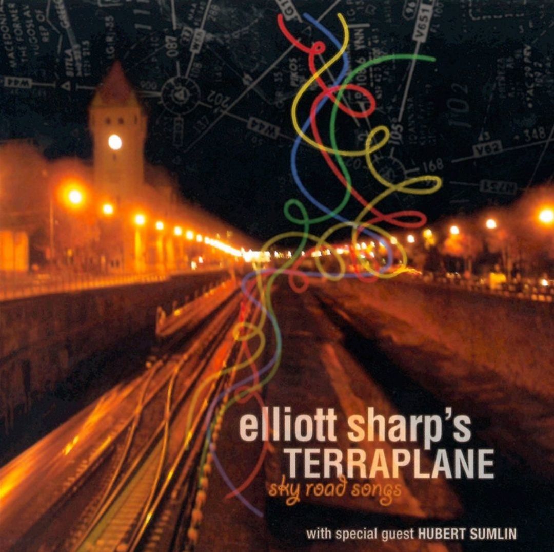 Sky Road Songs - Elliott Sharp, Elliott Sharp'... | AllMusic