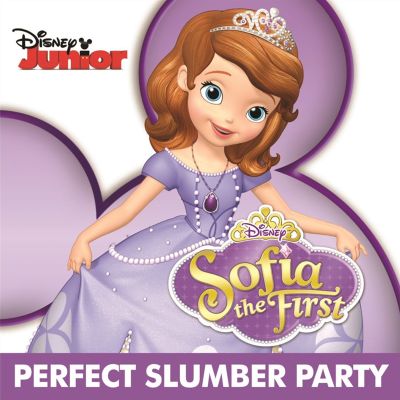 Perfect Slumber Party [from "Sofia the First"]... | AllMusic