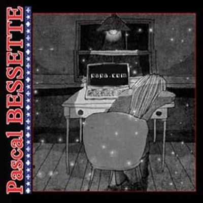 Papa.com - Pascal Bessette | Album | AllMusic