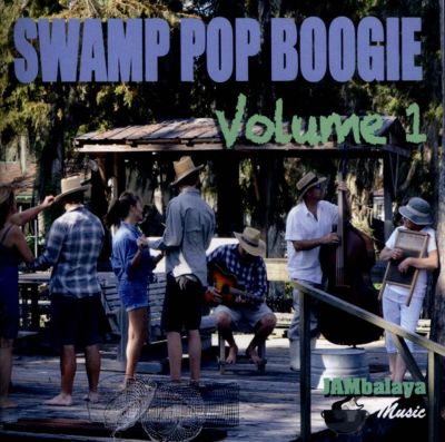 Swamp Pop Boogie, Vol. 1 - Various Artists | A... | AllMusic