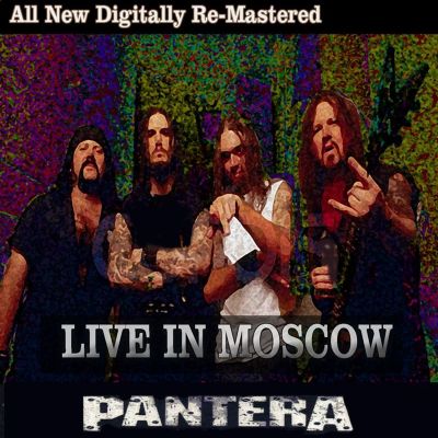 Pantera: Live in Moscow - Pantera | Album | AllMusic