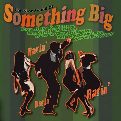 Rarin' - Something Big | Album | AllMusic