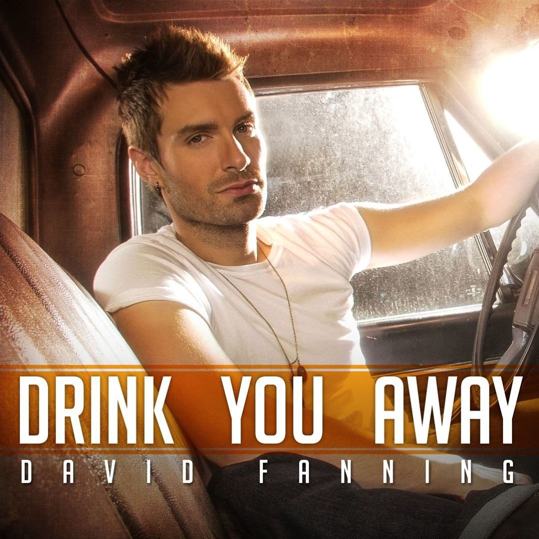 Drink You Away - David Fanning | Album | AllMusic