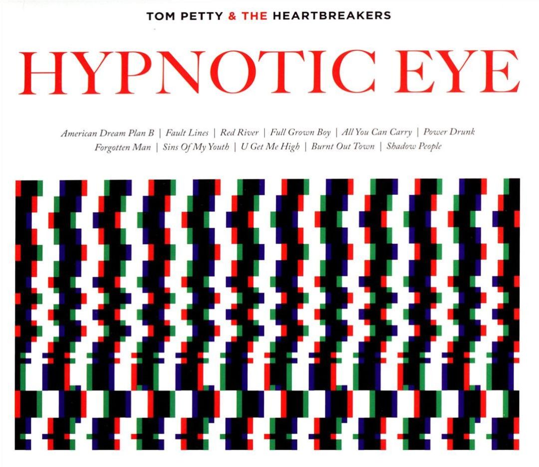 Hypnotic Eye - Tom Petty & the Heartbreakers, ... | AllMusic