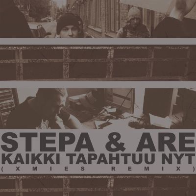 Kaikki Tapahtuu Nyt [Xmies Remix] - Stepa | Album | AllMusic