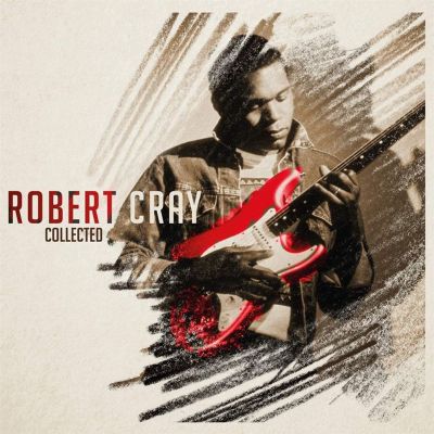 Collected - Robert Cray | Album | AllMusic