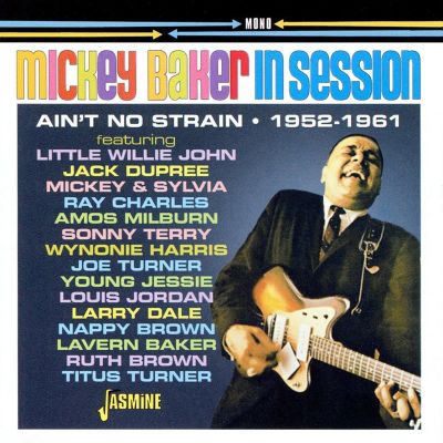 Mickey Baker in Session: Ain't No Strain 1952-... | AllMusic