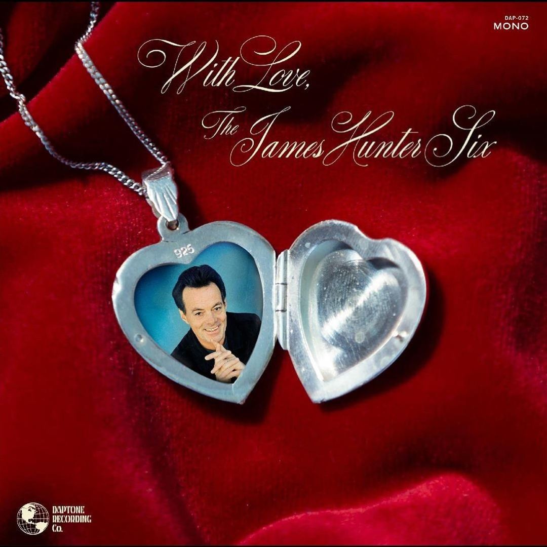 With Love - James Hunter, The James Hunter Six... | AllMusic