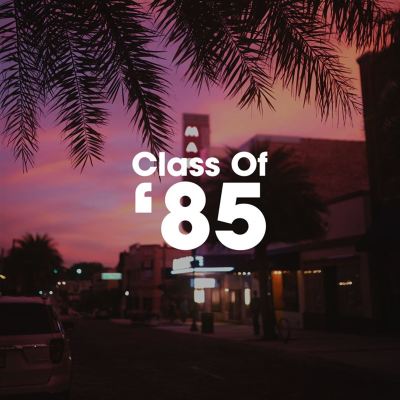 Class of '85 - Various Artists | Album | AllMusic