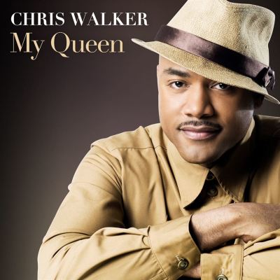 My Queen - Chris Walker | Album | AllMusic