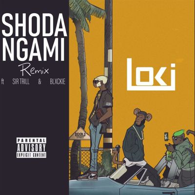 Shoda Ngami - Blxckie, Loki, Trill | Album | AllMusic
