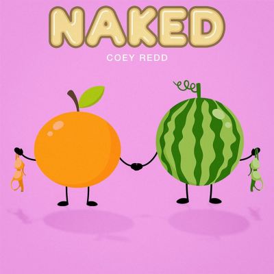 Naked - Coey Redd | Album | AllMusic