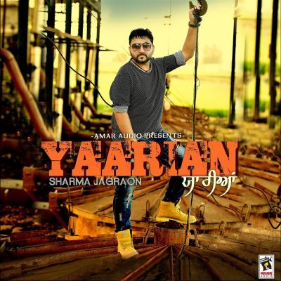 Yaarian - Sharma Jagraon | Album | AllMusic