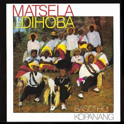 Basotho Kopanang - Basotho Dihoba, Letsema Mat... | AllMusic