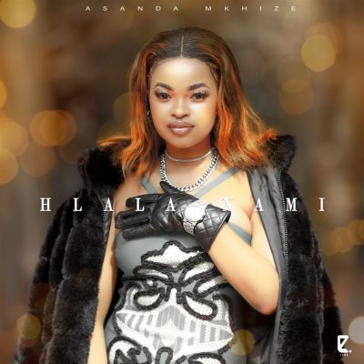 Hlala Nami - Asanda Mkhize | Album | AllMusic