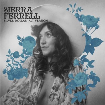 Silver Dollar - Sierra Ferrell | Album | AllMusic