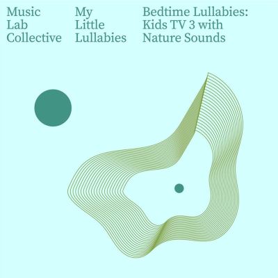 Bedtime Lullabies: Kids TV EP3 With Nature So... | AllMusic