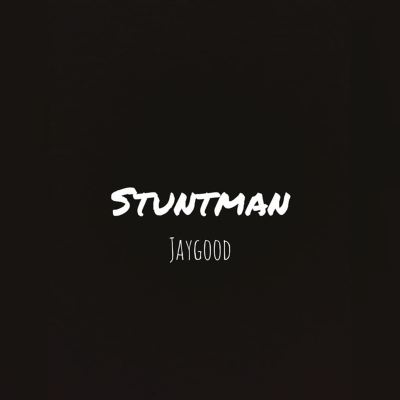 Stuntman - JayGood | Album | AllMusic