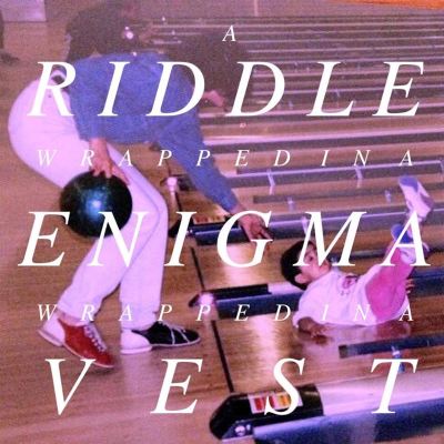 A Riddle Wrapped in an Enigma Wrapped in a Ves... | AllMusic