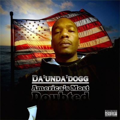 America's Most Doubted - Da'unda'dogg | Album | AllMusic