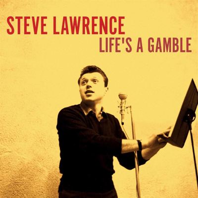 Life's a Gamble - Steve Lawrence | Album | AllMusic