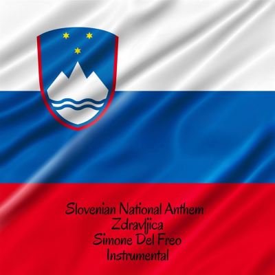 Slovenian National Anthem: Zdravljica - Simone... | AllMusic