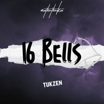 16 Bells - Tukzen | Album | AllMusic